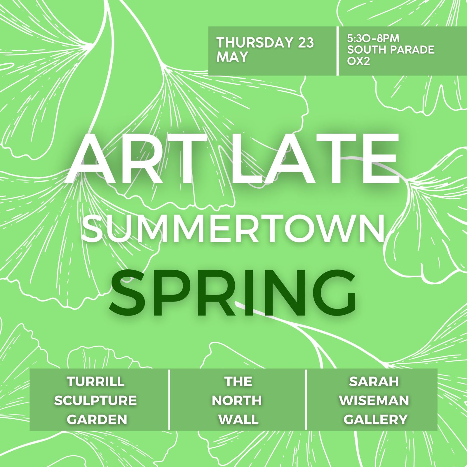 Art Late Spring 2024 - The North Wall, Oxford
